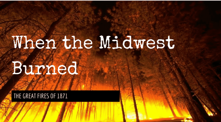 The Great Fire Of 1871 • Thumbwind