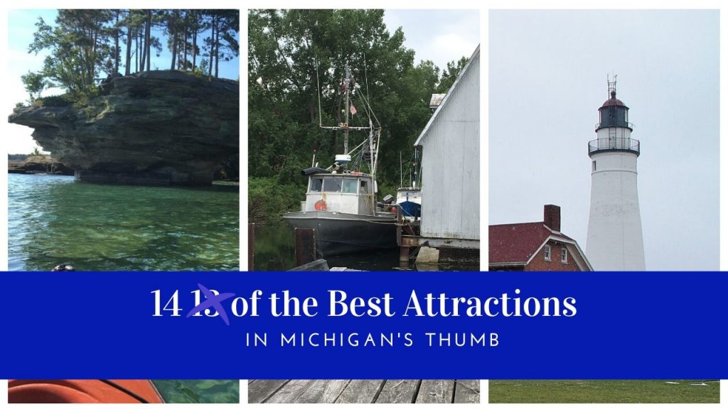 15 Of The Best Michigan Tourist Attractions In The Upper Thumb